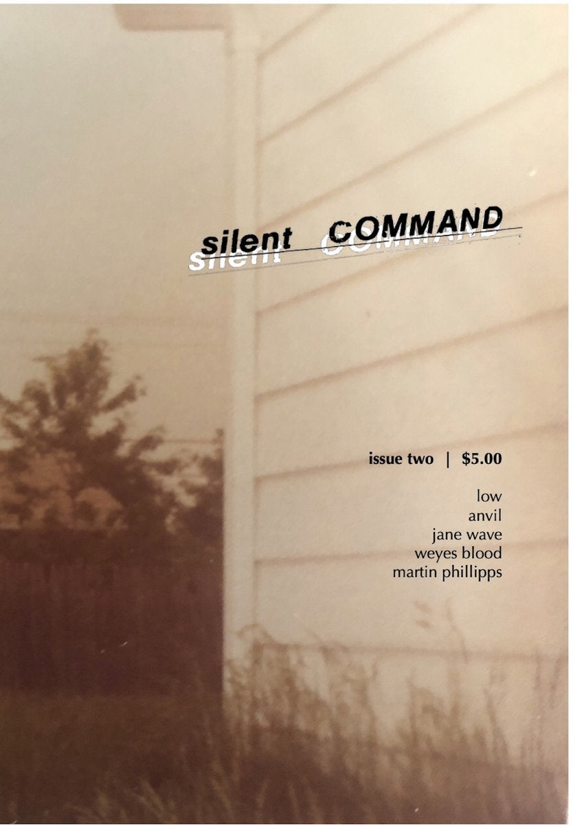 Silent Command 'Zine Issue #2: Low, Weyes Blood, Jane Wave and more! – Modern Soul Records